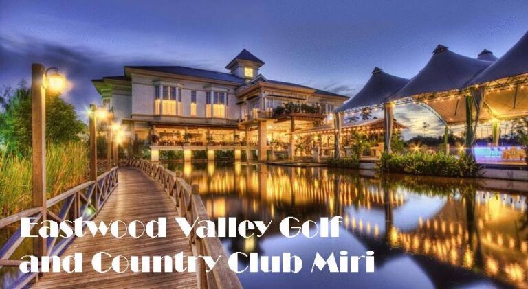 21 GREAT Places You MUST GO in MIRI CITY - Miri City Sharing