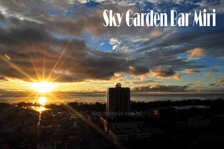 21 GREAT Places You MUST GO in MIRI CITY - Miri City Sharing