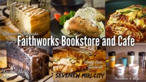 Faithworks Bookstore and Cafe in Miri Pujut Sevenew - Miri City Sharing