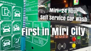 Miri First 24 Hour Self Service Car Wash - Miri City Sharing