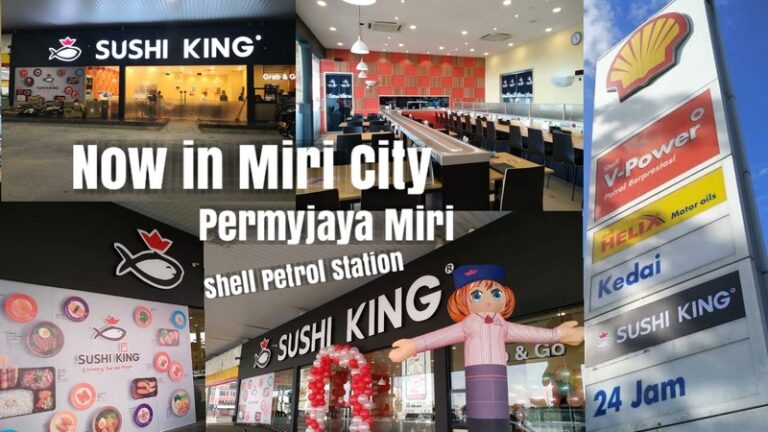 Sushi King now at Permyjaya Miri at Shell Petrol Station - Miri City ...