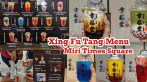 Xing Fu Tang Menu in Miri Times Square - Miri City Sharing