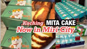 Kuching Famous Cake Mita now in Miri City - Miri City Sharing