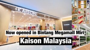 KAISON Officially Opened in Bintang Megamall Miri - Miri City Sharing