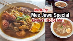 Greatest Mee Jawa Special at Kornia’s Recipe Miri - Miri City Sharing