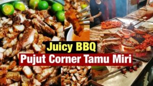 Juicy BBQ found at Pujut Corner Tamu Miri - Miri City Sharing