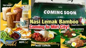 Nasi Lemak Bamboo coming to Miri - Miri City Sharing