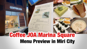 Coffee Joa Miri Menu Preview - Miri City Sharing