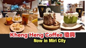 Kheng Heng Coffee now in Miri City - Miri City Sharing