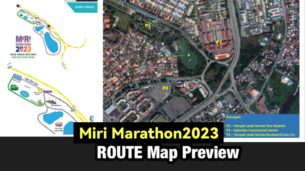 Miri Marathon 2023 ROUTE Map - Miri City Sharing