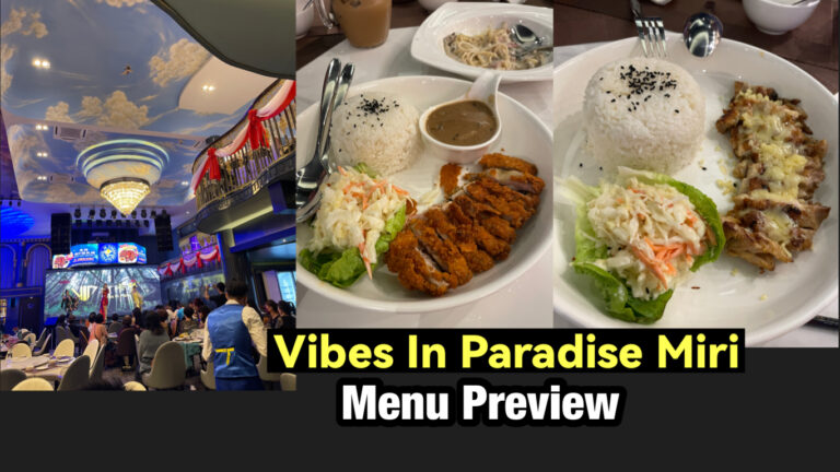 Vibes In Paradise Miri Restaurant Menu Preview - Miri City Sharing