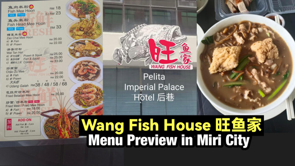 Wang Fish House Miri Menu Preview - Miri City Sharing