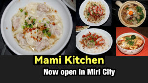 Mami Kitchen now open in Miri - Miri City Sharing