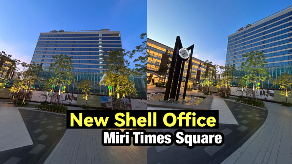 New Shell Office Updates in Miri Times Square - Miri City Sharing