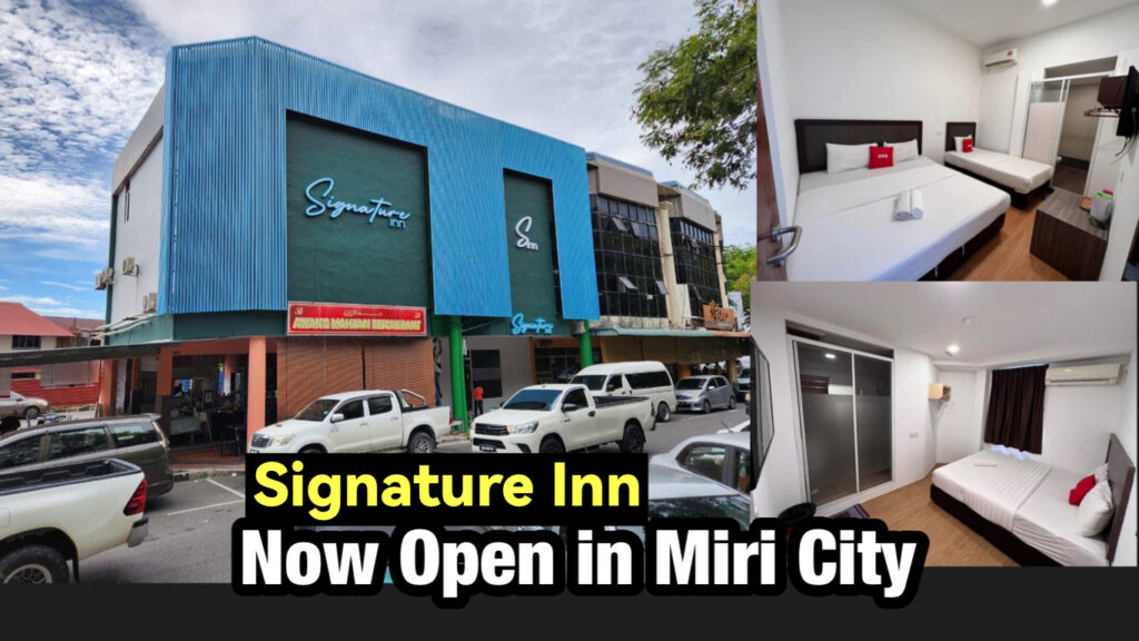 Signature Inn now Open in Miri City - Miri City Sharing