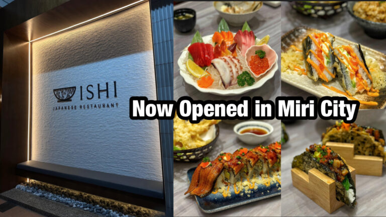 ISHI Japanese Restaurant now Opened in Miri City - Miri City Sharing