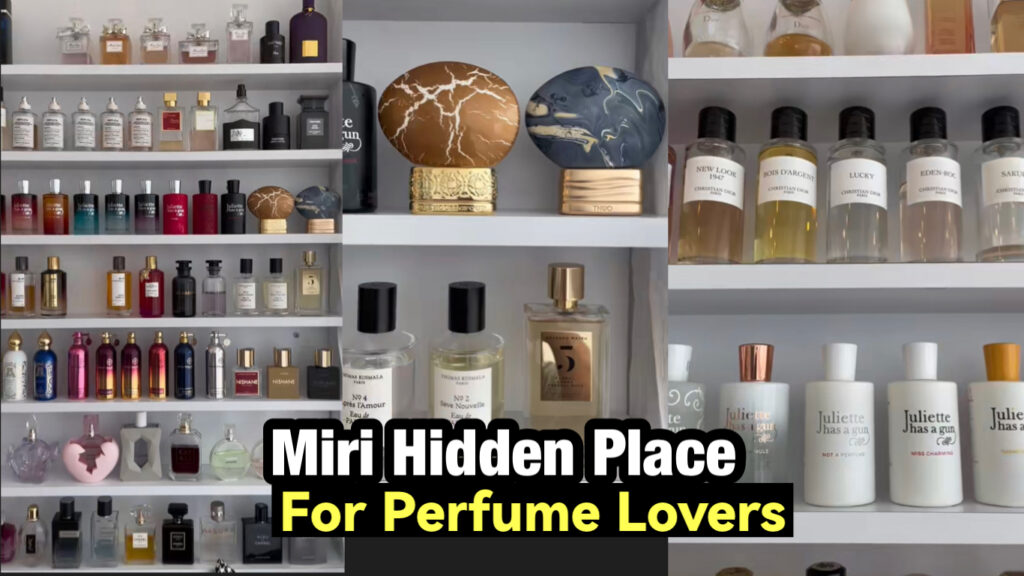 Miri Hidden Place for Perfume Lovers - Miri City Sharing