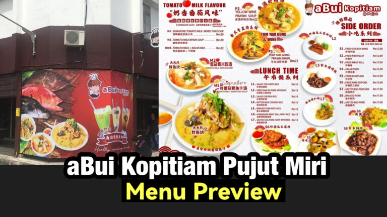 aBui Kopitiam Pujut Miri Menu Preview - Miri City Sharing