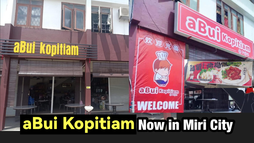 aBui Kopitiam now in Pujut Miri - Miri City Sharing