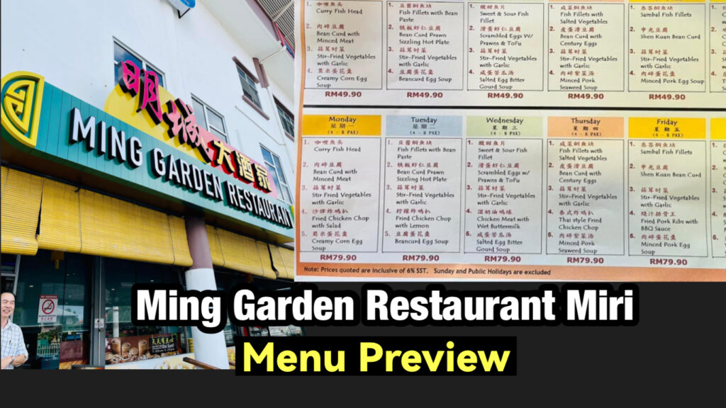 Ming Garden Restaurant Miri Menu Preview - Miri City Sharing