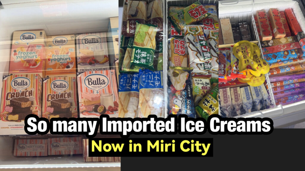 So Many Imported Ice Creams now in Miri City - Miri City Sharing