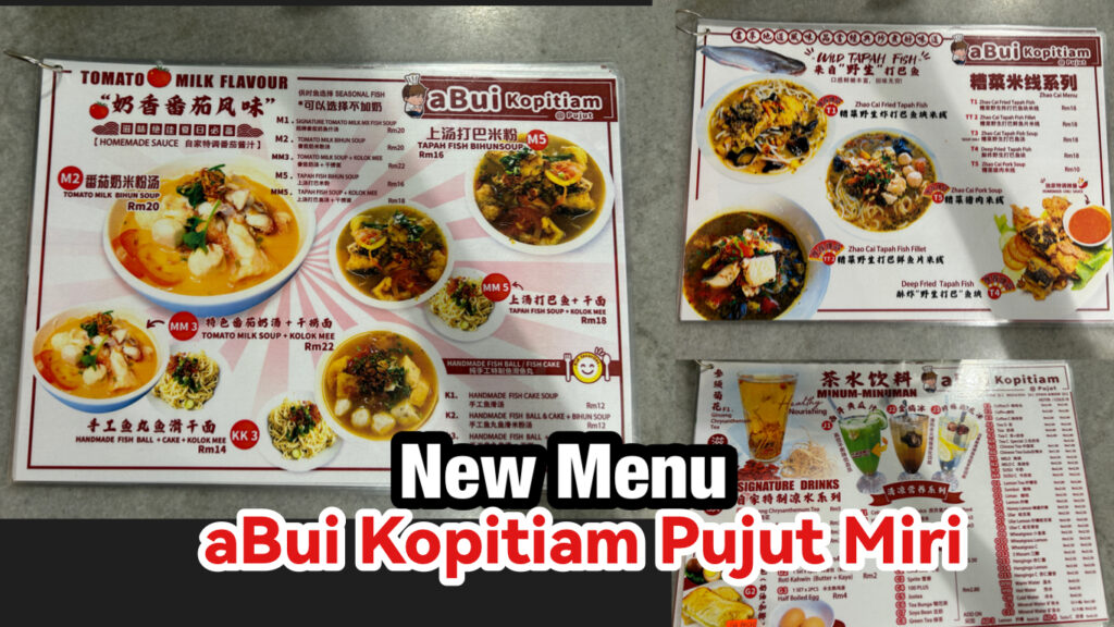 Miri aBui Kopitiam Pujut New Menu - Miri City Sharing