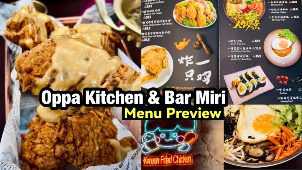 Oppa Kitchen & Bar Menu in Miri City - Miri City Sharing