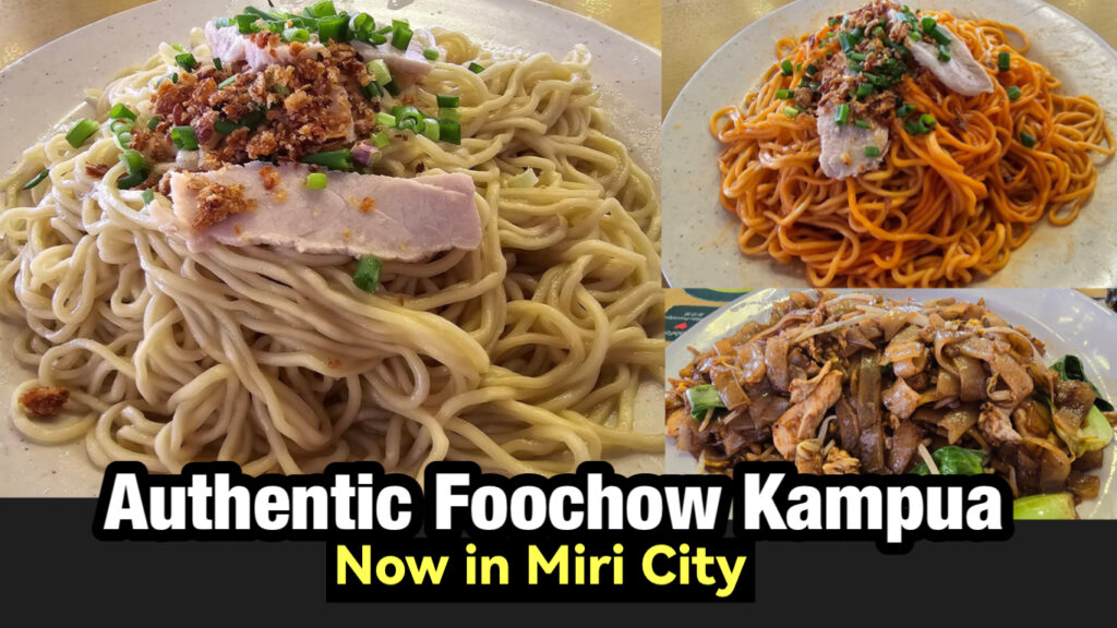 Authentic Sibu Kampua in Miri City - Miri City Sharing