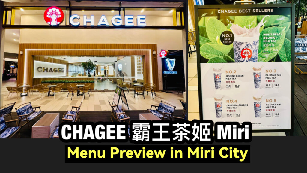 CHAGEE Miri Menu Preview - Miri City Sharing