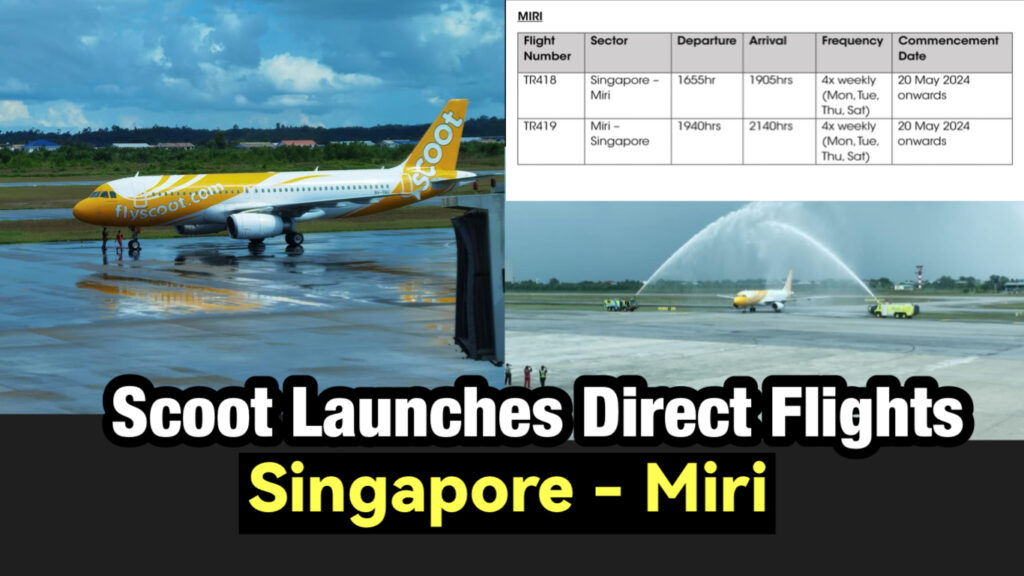 Scoot Direct Flights Singapore to Miri & Sibu - Miri City Sharing
