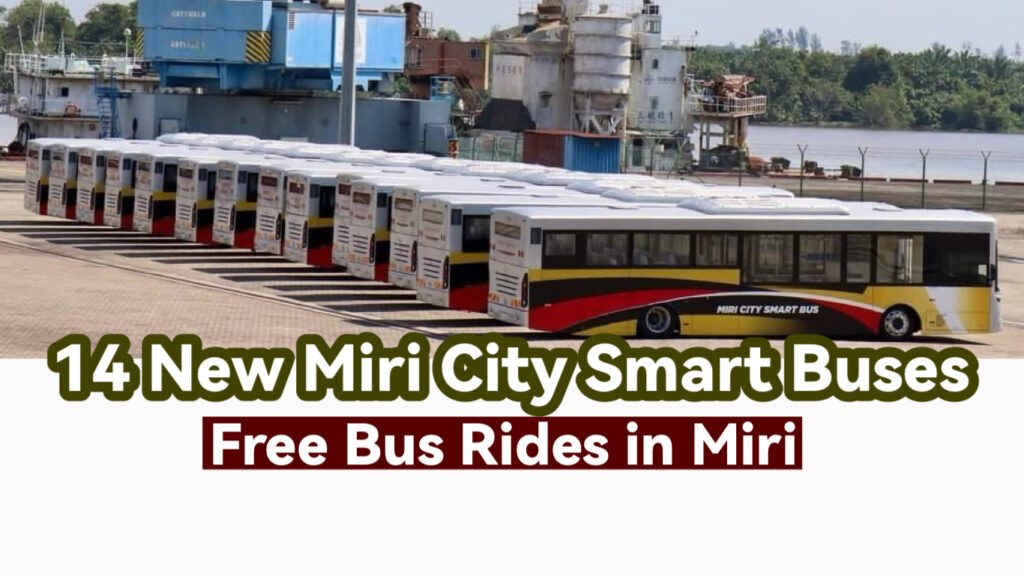 14 New Miri City Smart Buses – Free Rides for Residents - Miri City Sharing