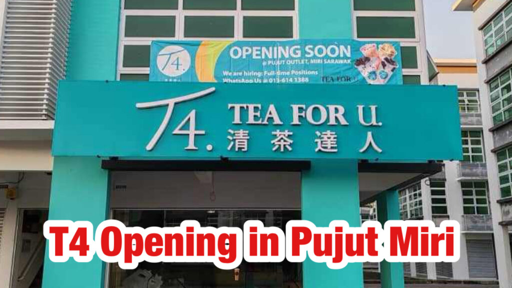 T4 Opening in Pujut Miri - Miri City Sharing