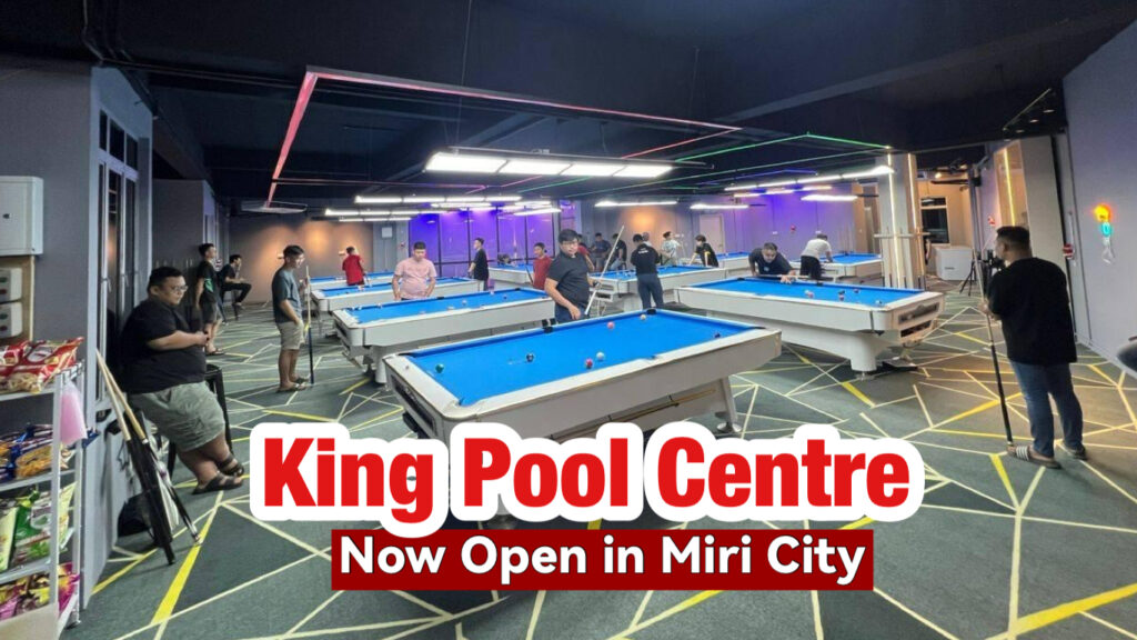 King Pool Centre Now Open in Miri City - Miri City Sharing