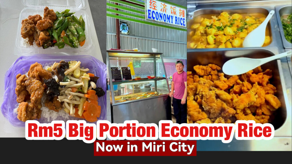 Rm5 Big Portion Economy Rice in Miri - Miri City Sharing