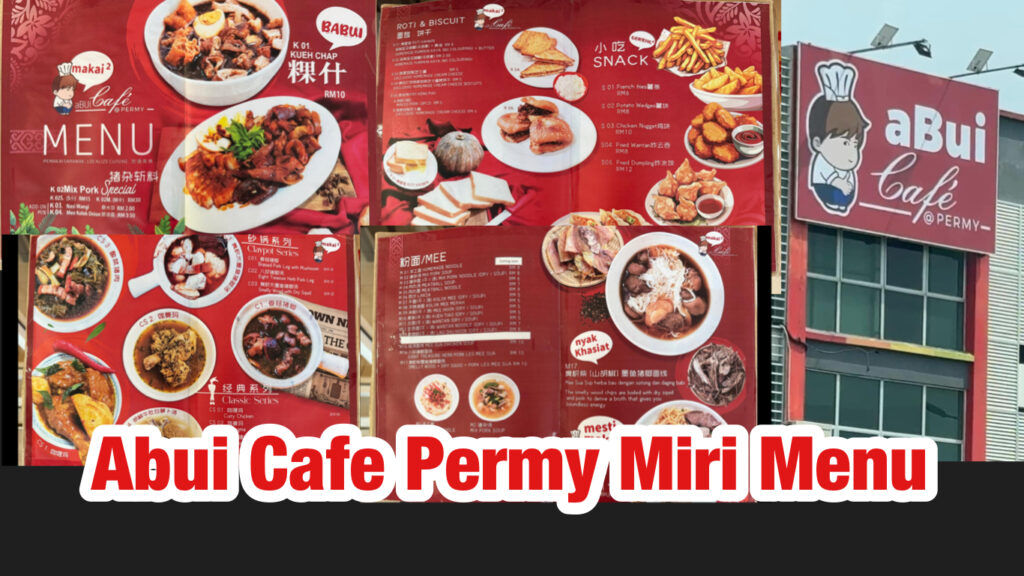 Welcome to Abui Cafe Permy Miri! - Miri City Sharing