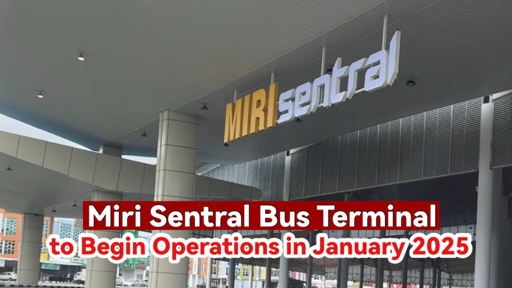 Miri Sentral Bus Terminal to Begin Operations in January 2025 - Miri ...