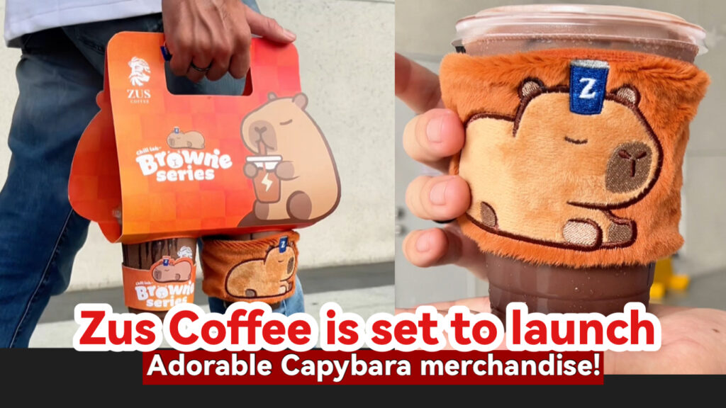 Zus Coffee to launch Adorable Capybara Merchandise! - Miri City Sharing