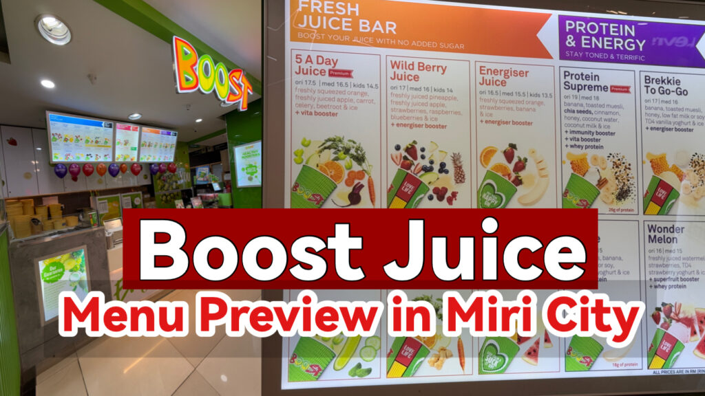 Boost Juice Menu Preview in Miri City - Miri City Sharing