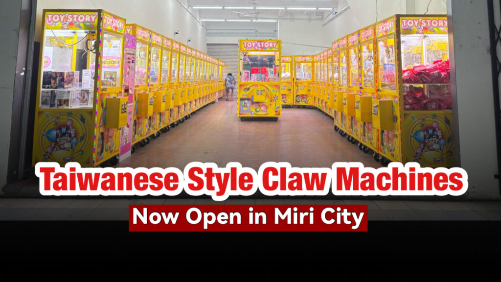 Taiwanese-Style Claw Machine Now in Miri City! - Miri City Sharing