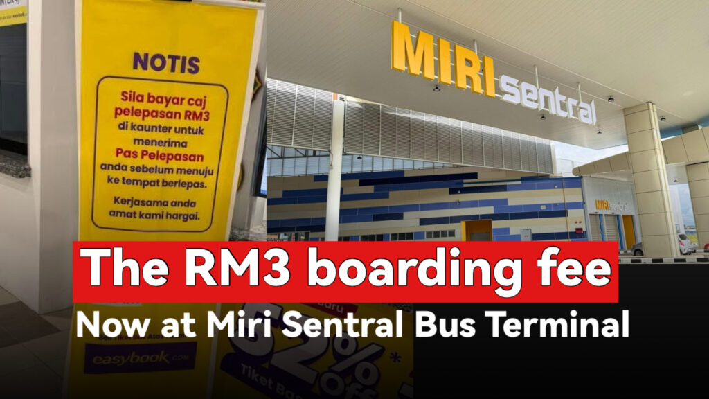 The RM3 Boarding Fee at Miri Sentral Bus Terminal - Miri City Sharing